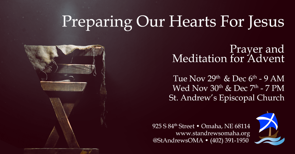 Preparing Our Hearts for Jesus - St. Andrews Episcopal Church Omaha