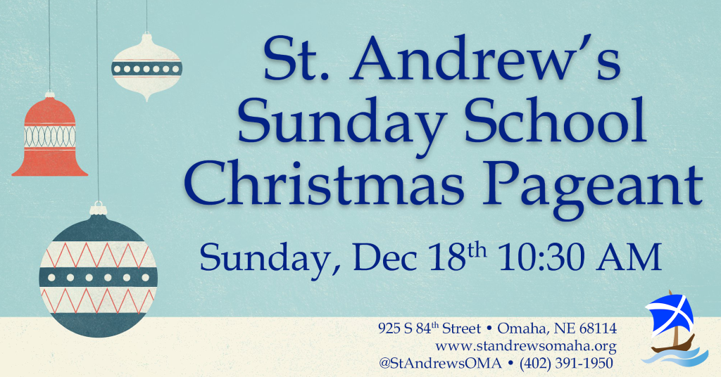 Sunday School Christmas Pageant - St. Andrews Episcopal Church Omaha