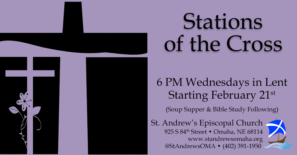 Lenten Wednesday Stations of the Cross - St. Andrews Episcopal Church Omaha